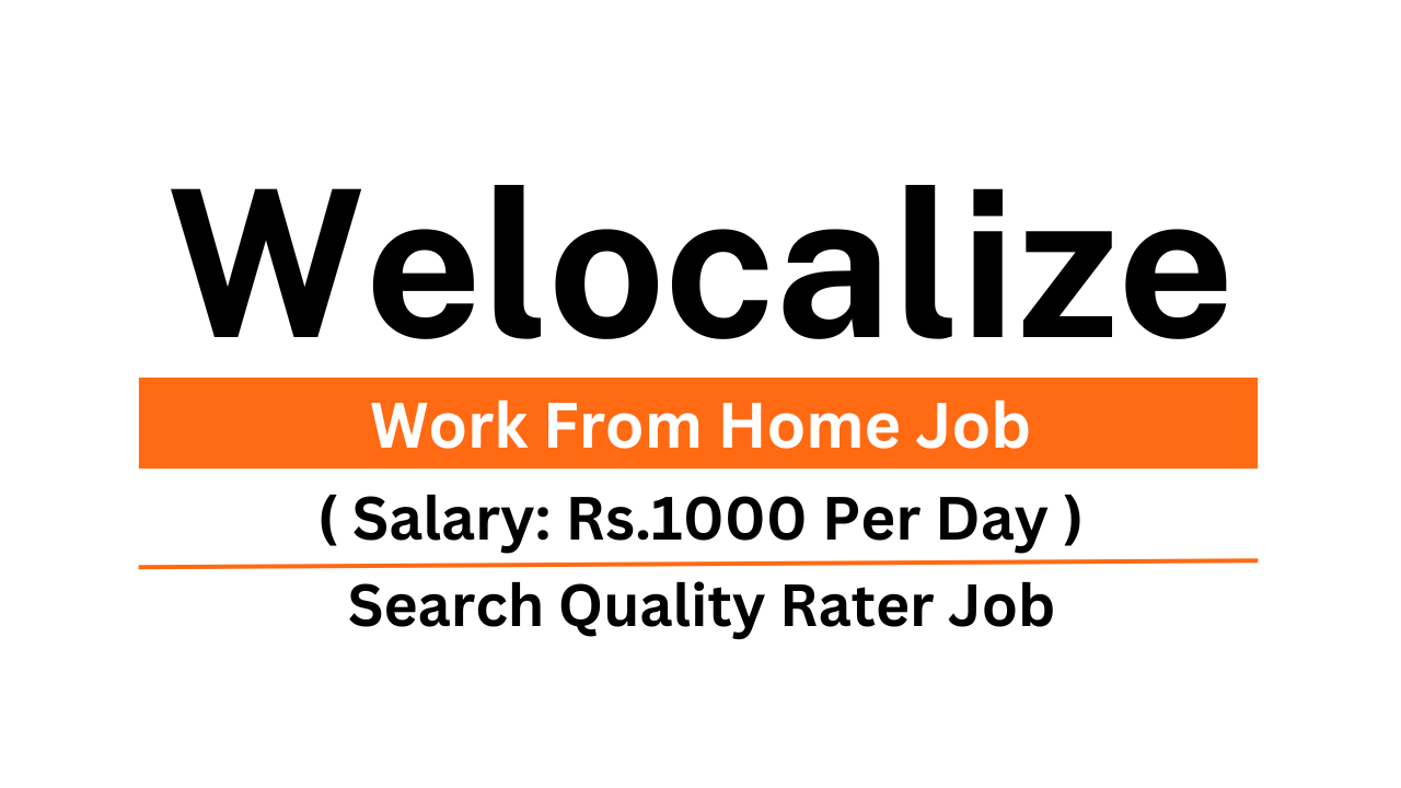 Scout Search Quality Rater - English | Welocalize - Work From Home